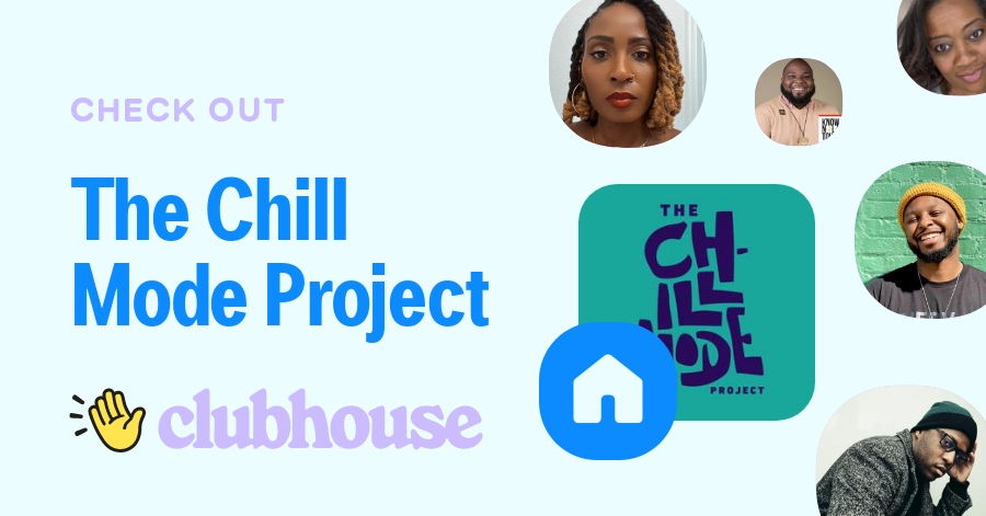 The Chill Mode Project