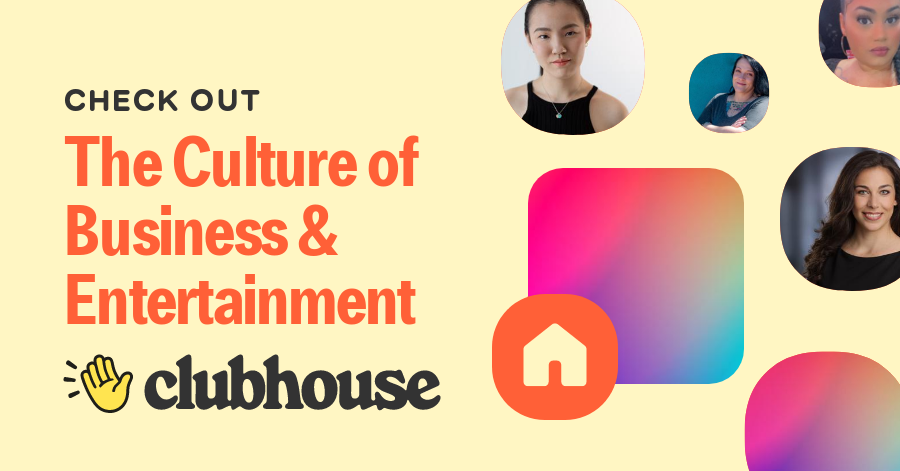 The Culture of Business & Entertainment