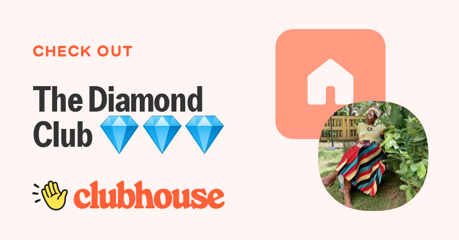 The Diamond Club 💎💎💎