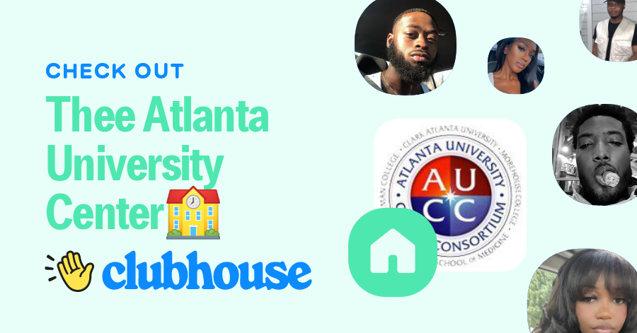 Thee Atlanta University Center🏫