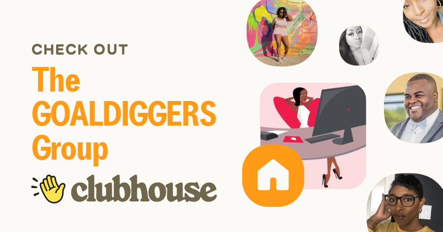 The GOALDIGGERS Group