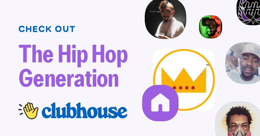 The Hip Hop Generation