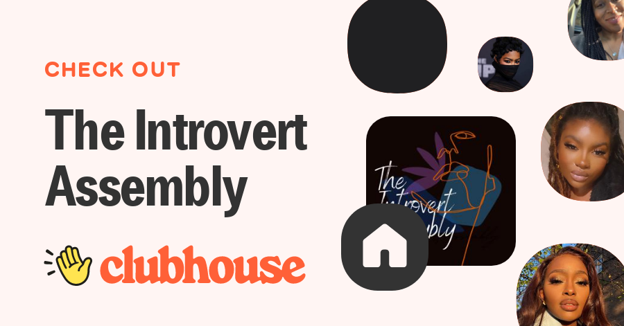 The Introvert Assembly