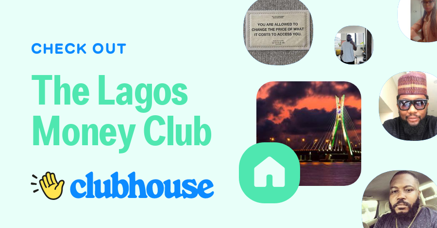 The Lagos Money Club