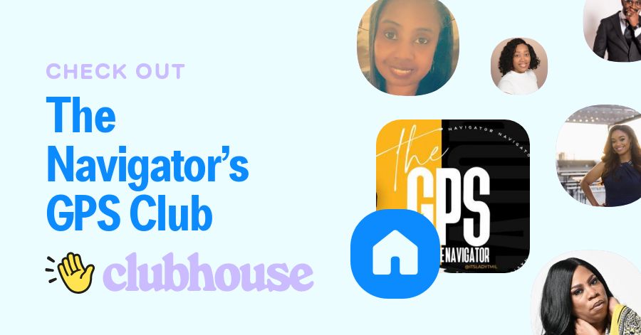 The Navigator’s GPS Club