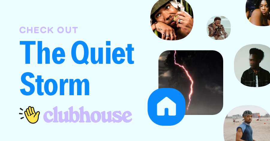 The Quiet Storm