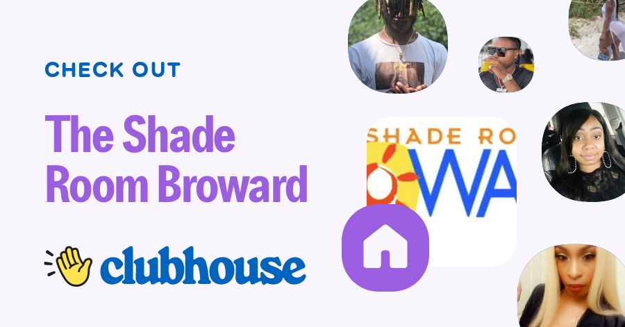 The Shade Room Broward