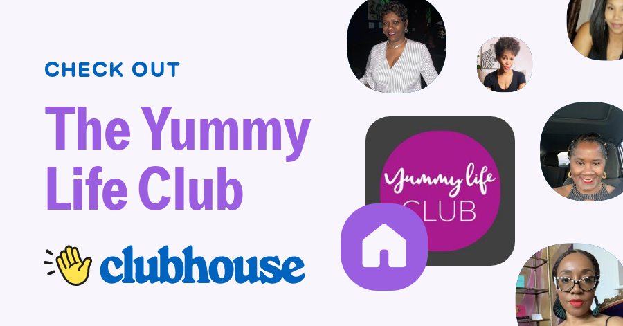 The Yummy Life Club
