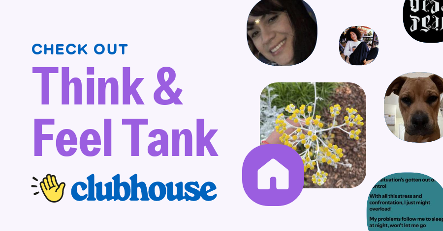 Think & Feel Tank