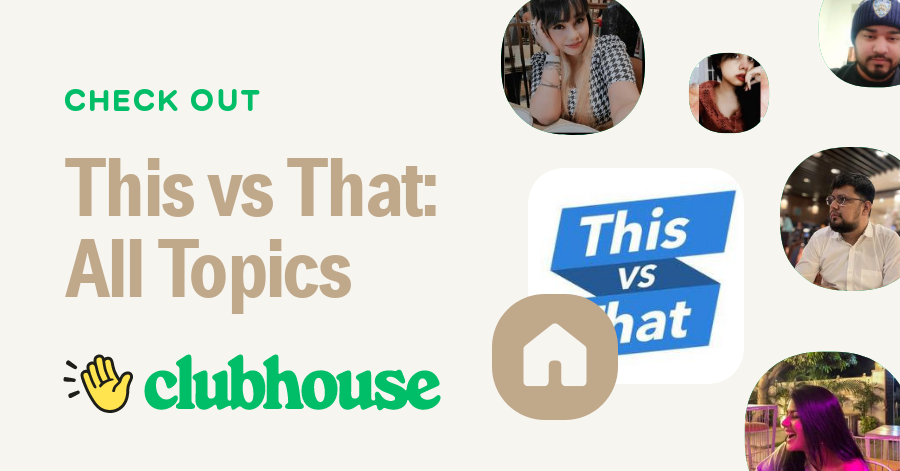 This vs That: All Topics