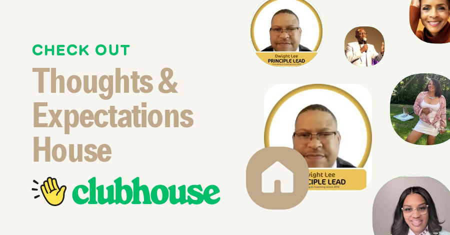 Thoughts & Expectations House