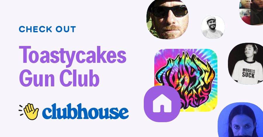 Toastycakes Gun Club