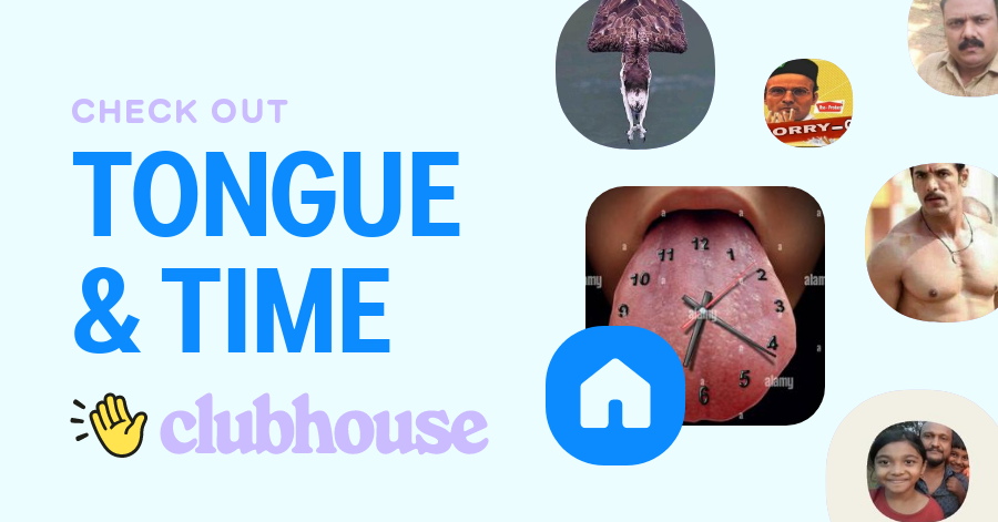TONGUE & TIME