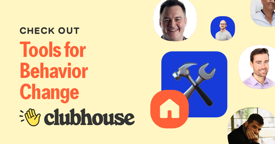 Tools for Behavior Change