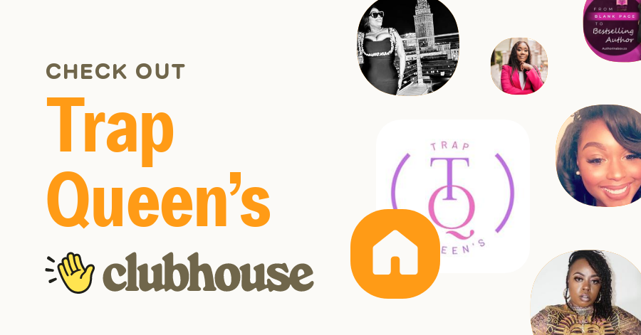 Trap Queen’s