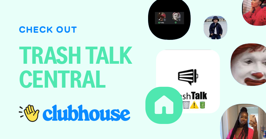 TRASH TALK CENTRAL