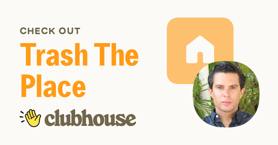 Trash The Place