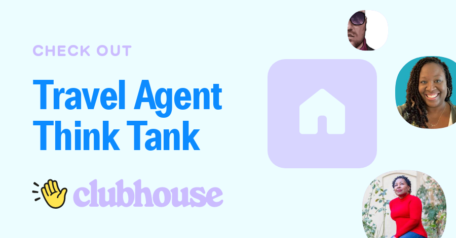 Travel Agent Think Tank