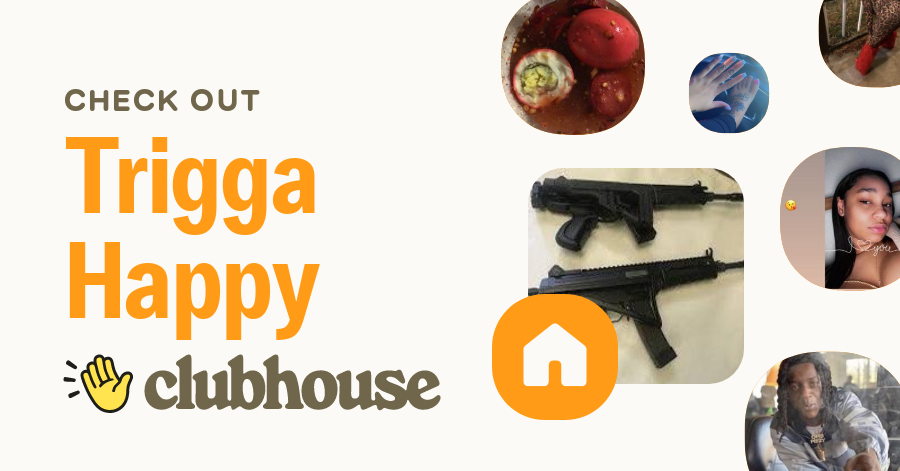 Trigga Happy