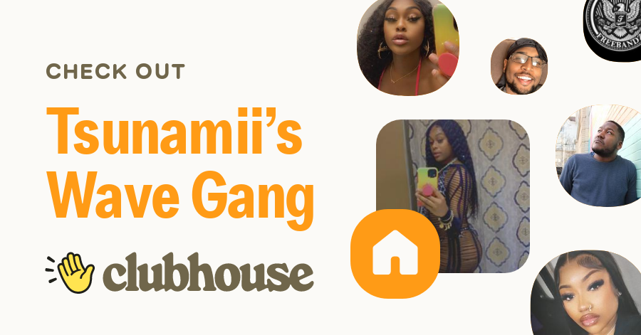 Tsunamii’s Wave Gang