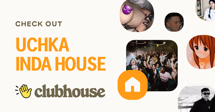 UCHKA INDA HOUSE