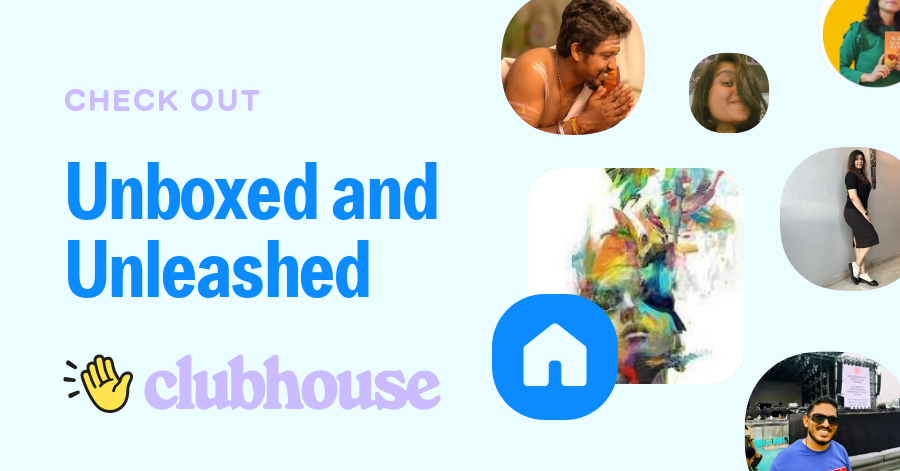 Unboxed and Unleashed