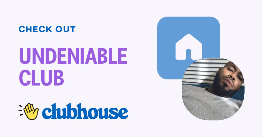 UNDENIABLE CLUB