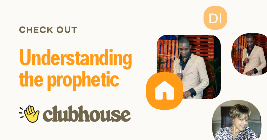 Understanding the prophetic