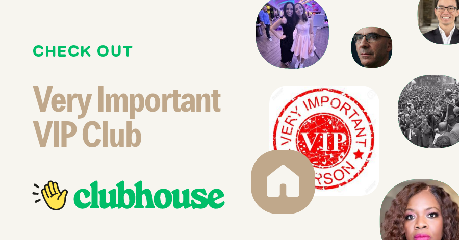 Very Important VIP Club