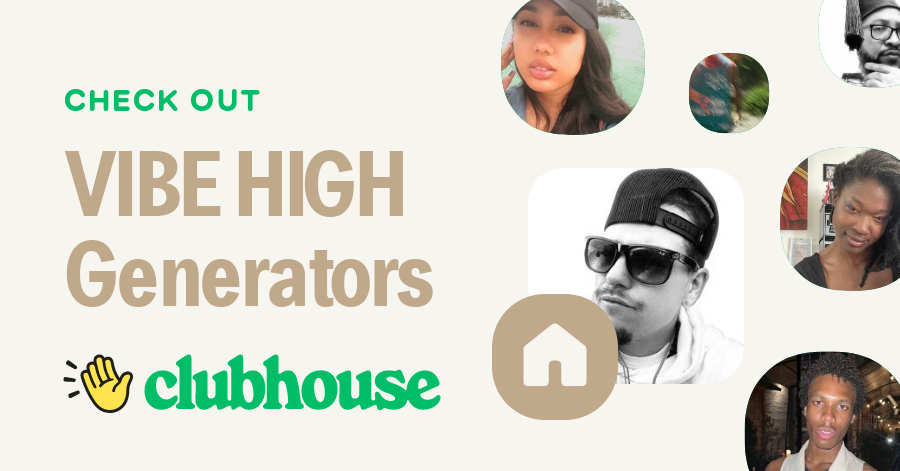 VIBE HIGH Generators