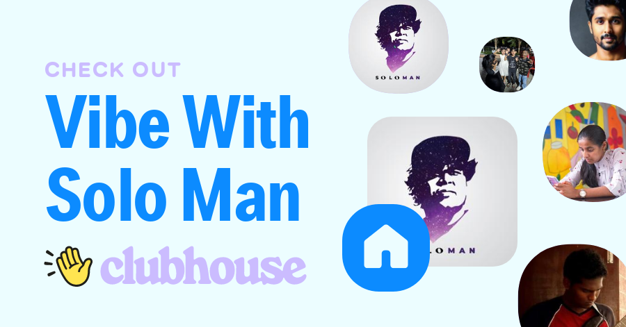 Vibe With Solo Man