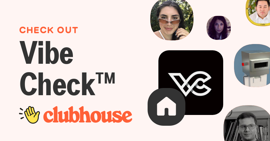Vibe Check™️