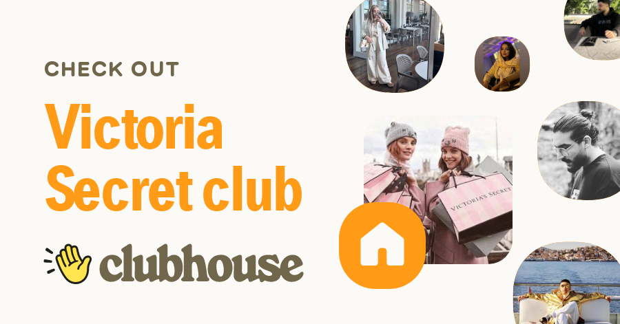 Victoria Secret club