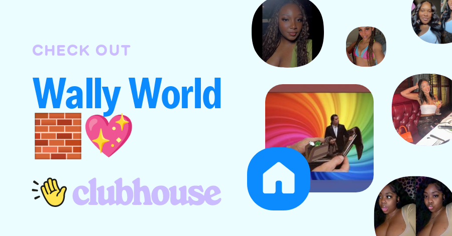 Wally World 🧱💖