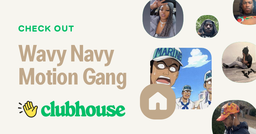 Wavy Navy Motion Gang