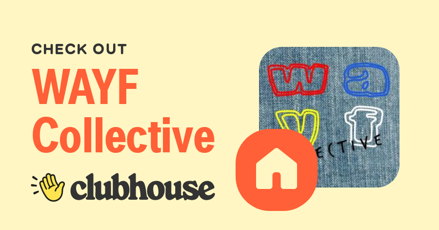 WAYF Collective