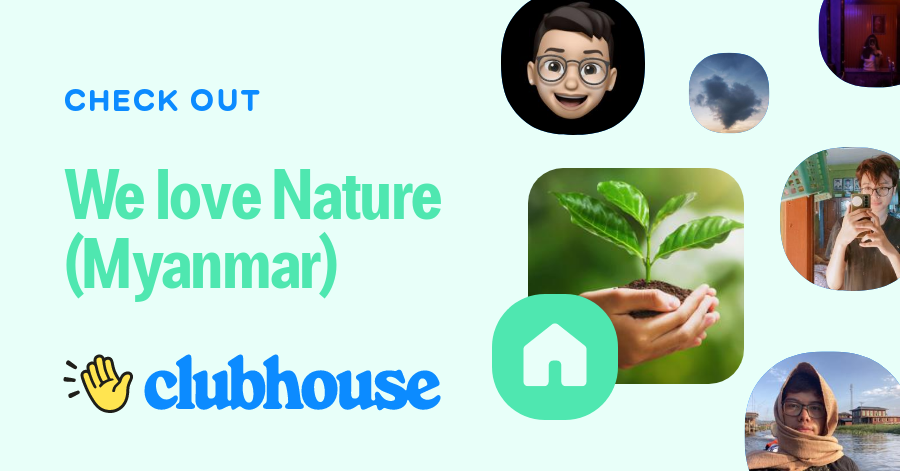 We love Nature (Myanmar)