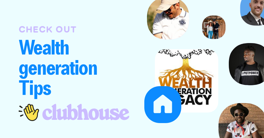 Wealth generation Tips