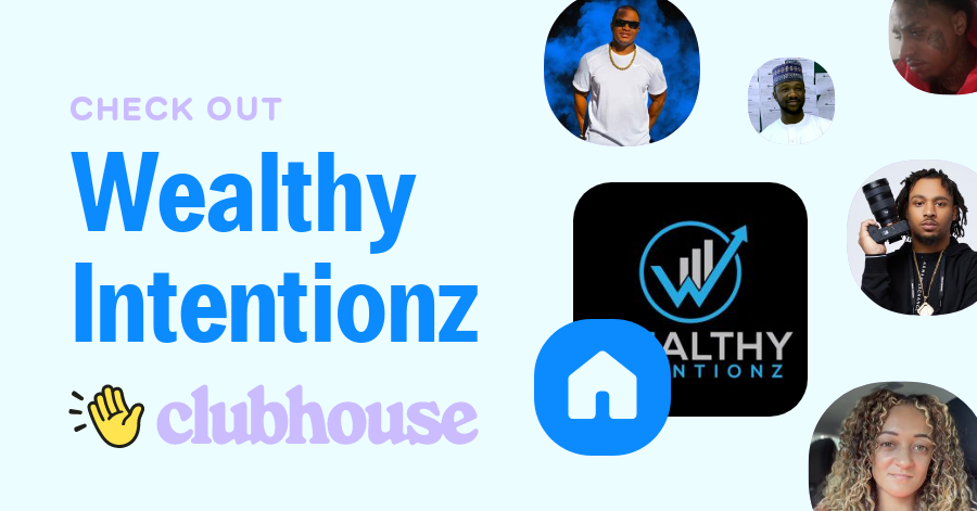 Wealthy Intentionz