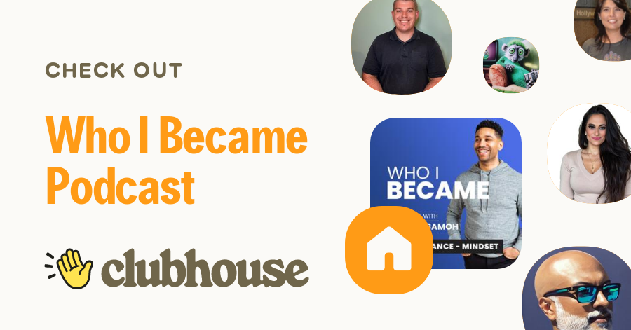 Who I Became Podcast