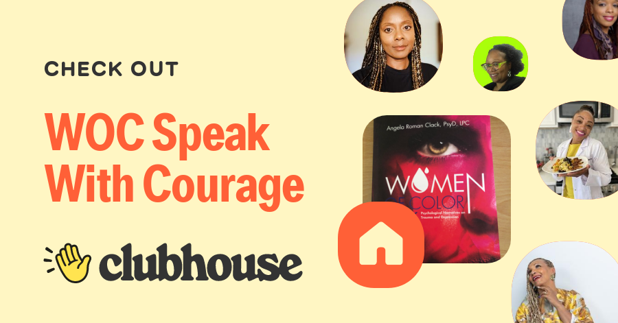 WOC Speak With Courage