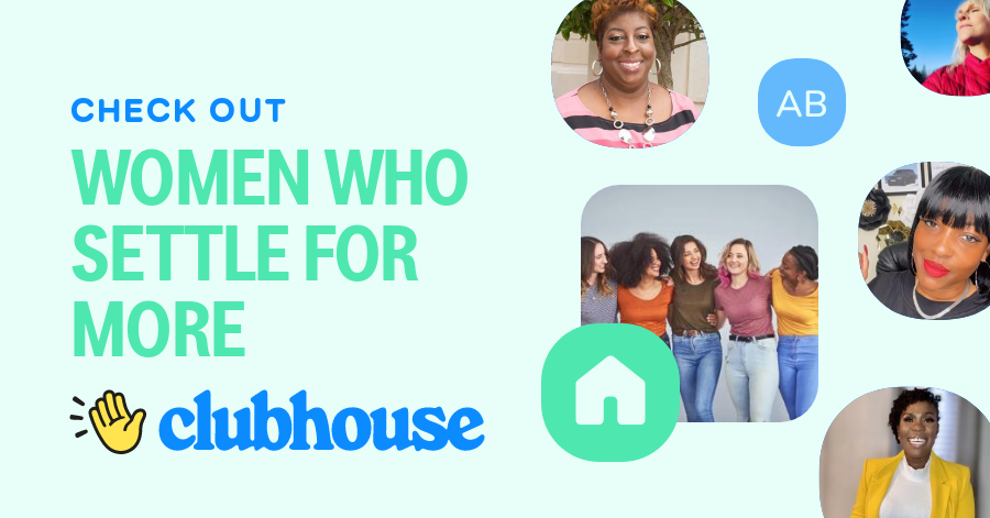 WOMEN WHO SETTLE FOR MORE