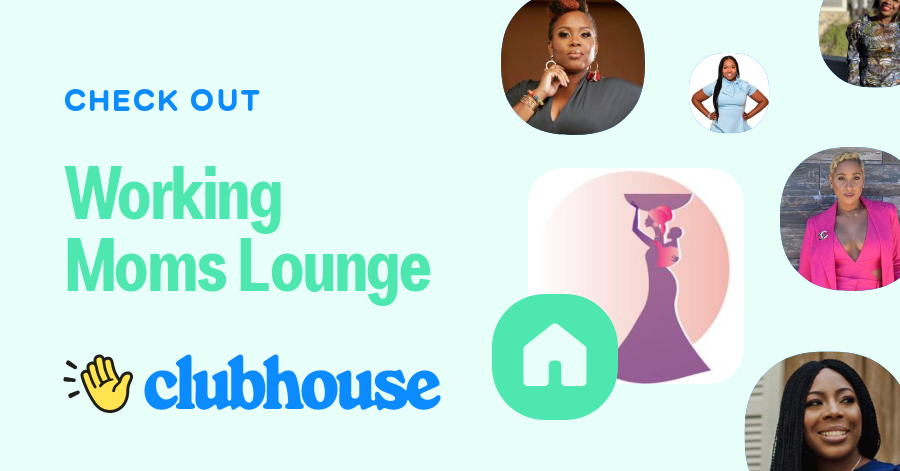 Working Moms Lounge
