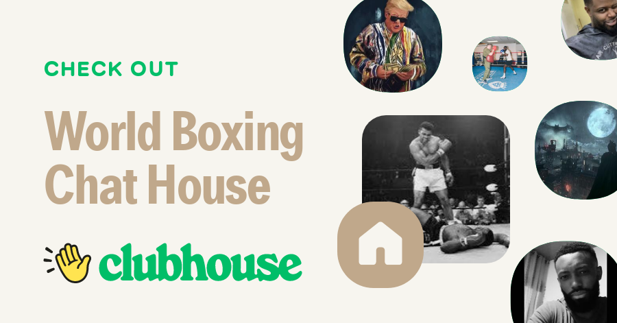 World Boxing Chat House