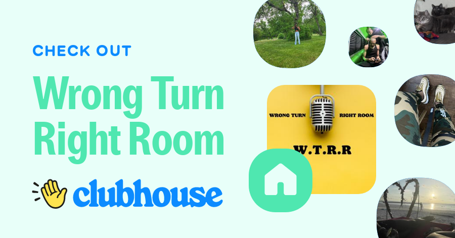Wrong Turn Right Room