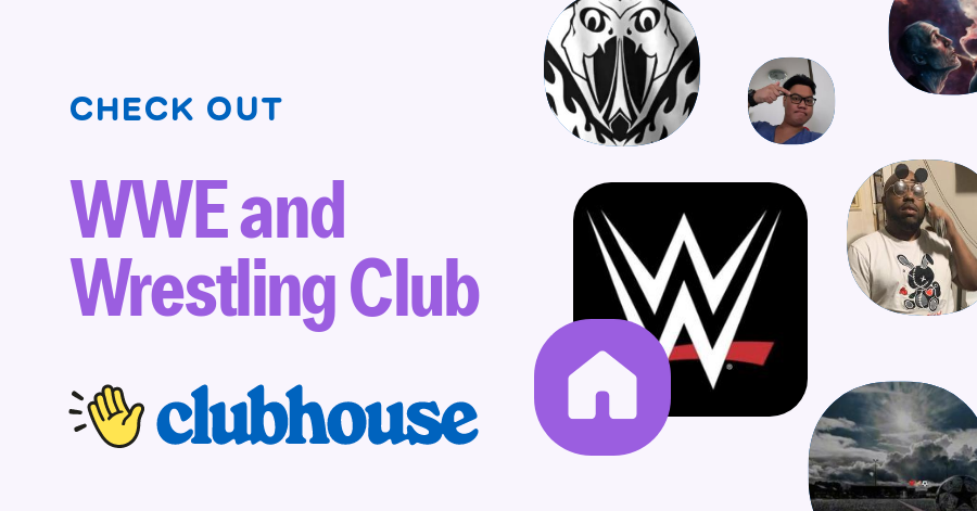 WWE and Wrestling Club