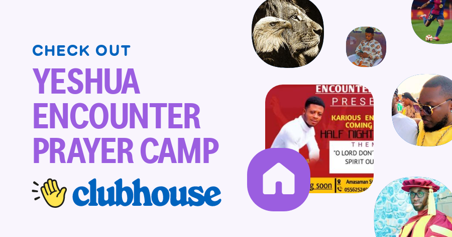 YESHUA ENCOUNTER PRAYER CAMP