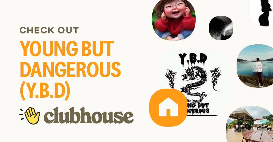 YOUNG BUT DANGEROUS (Y.B.D)
