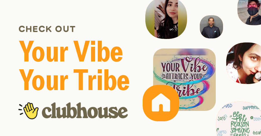 Your Vibe Your Tribe