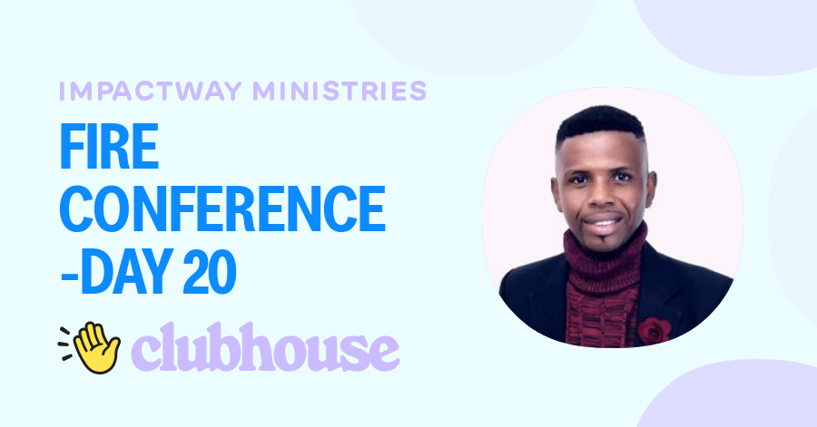 FIRE CONFERENCE -DAY 20